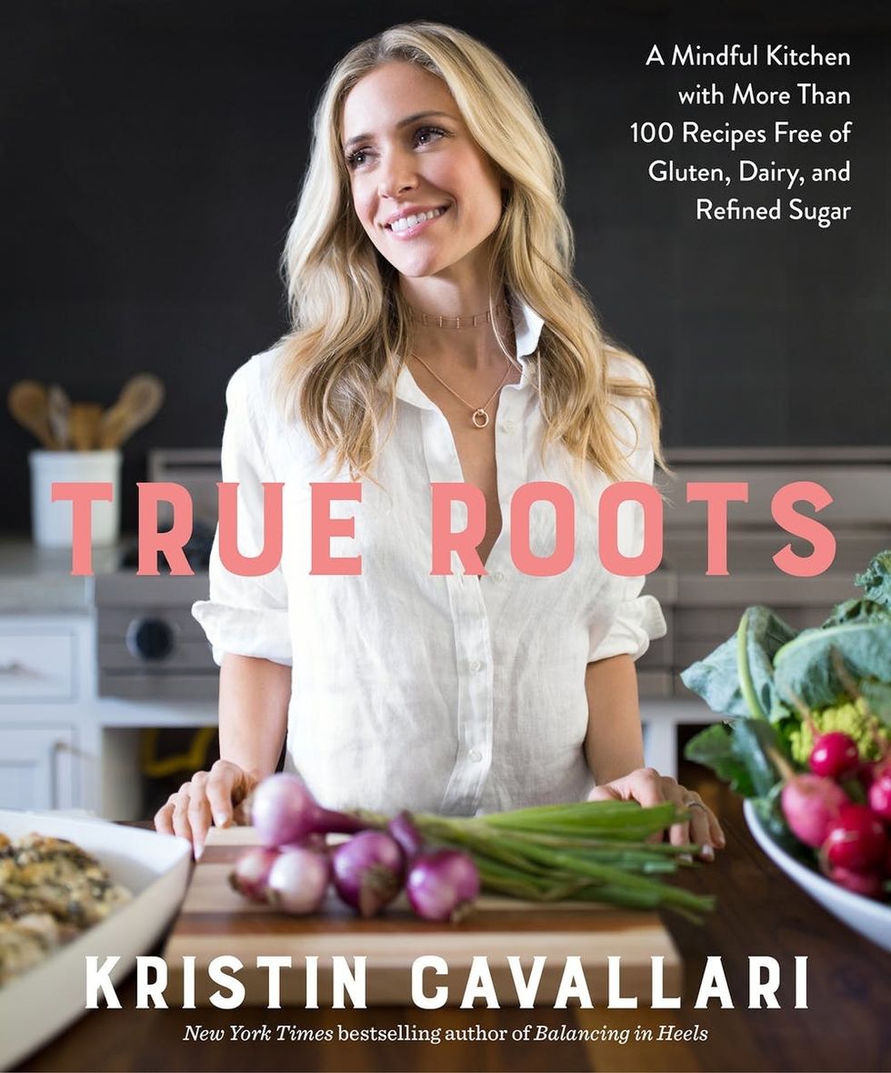 How Kristin Cavallari’s New ‘True Roots’ Cookbook Will Help You Eat ...